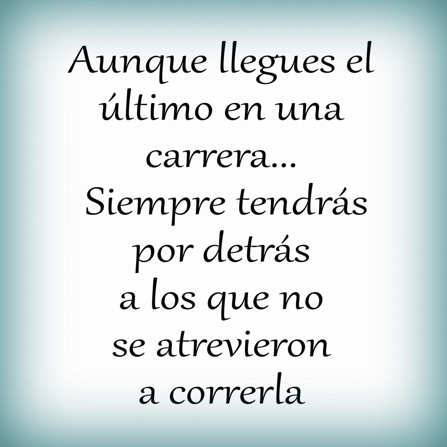 Textos motivadores, frases motivadoras para empezar el día