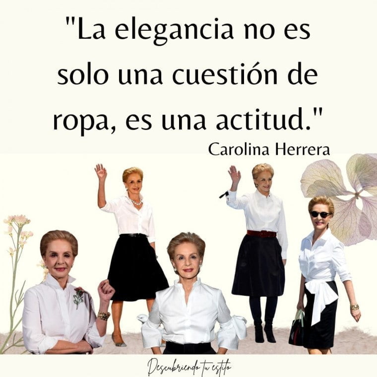 15 frases de Carolina Herrera y sus lecciones sobre la elegancia